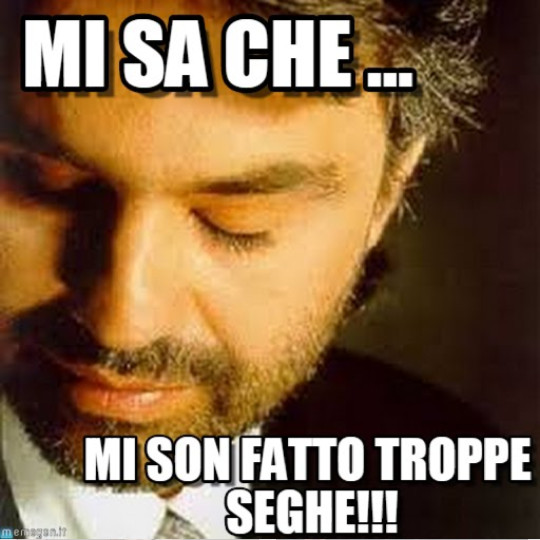 Tutti i meme su Andrea Bocelli - Facciabuco.com