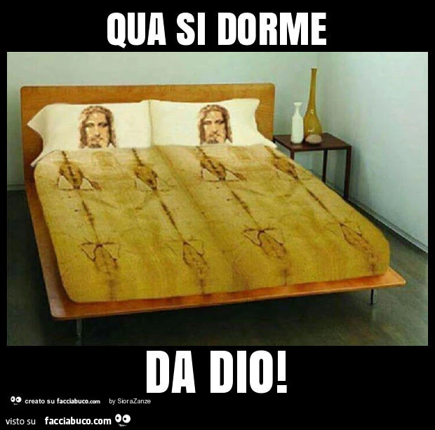 Qua si dorme da dio - Facciabuco.com